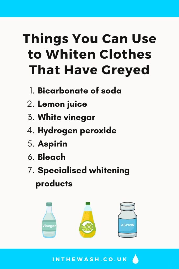 How to Whiten Clothes That Have Greyed
